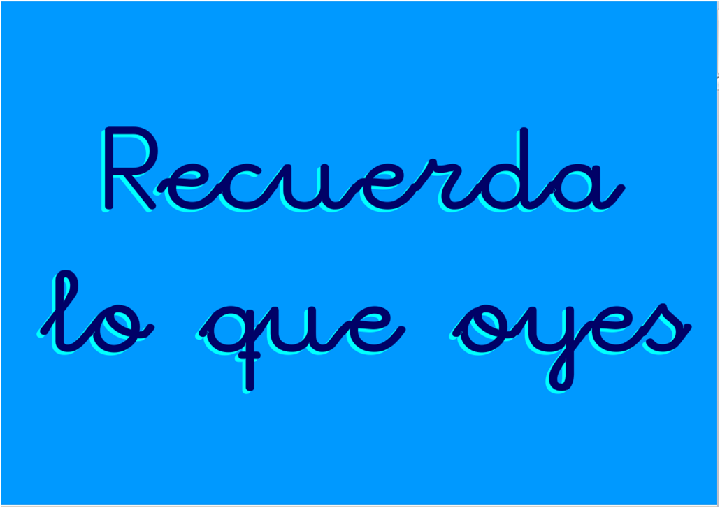 Recuerda lo que oyes — weonce